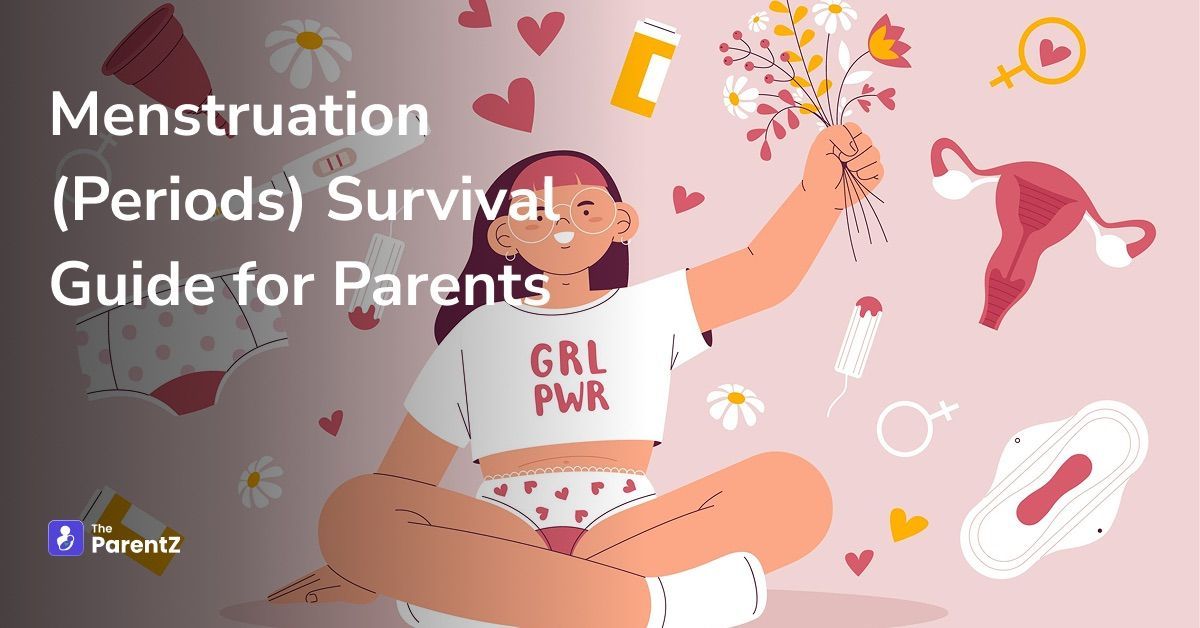 Menstruation (Periods) Survival Guide for Parents