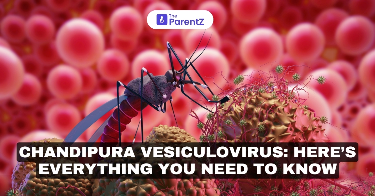 Chandipura Vesiculovirus: Here’s Everything You Need To Know