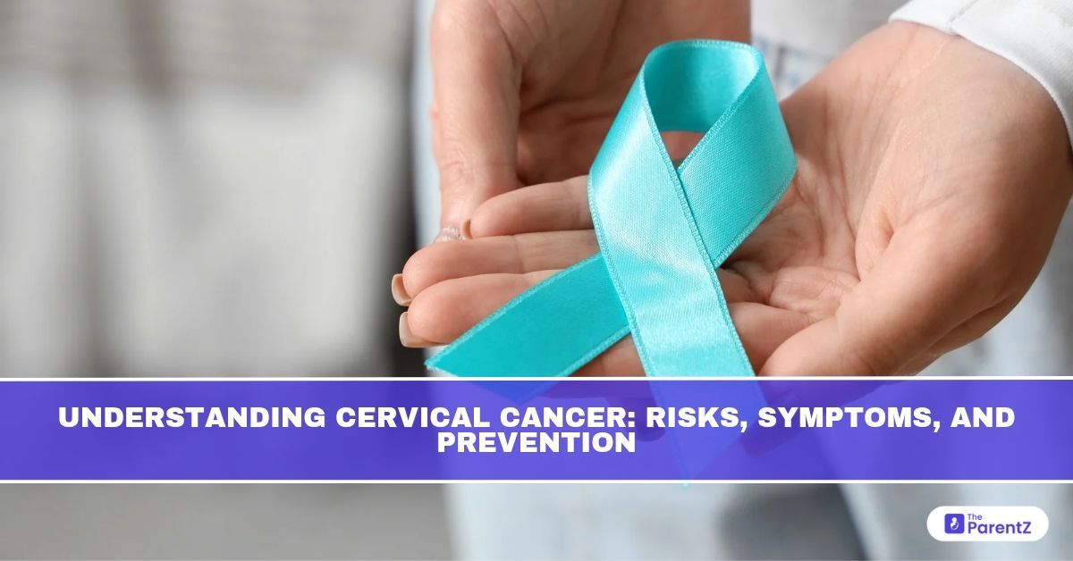 Understanding Cervical Cancer: Risks, Symptoms, and Prevention