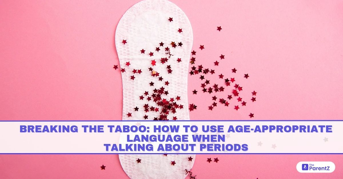 Breaking the Taboo: How to Use Age-Appropriate Language When Talking ...