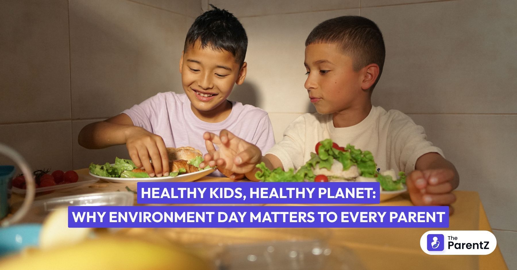 Healthy Kids, Healthy Planet: Why Environment Day Matters to Every Parent