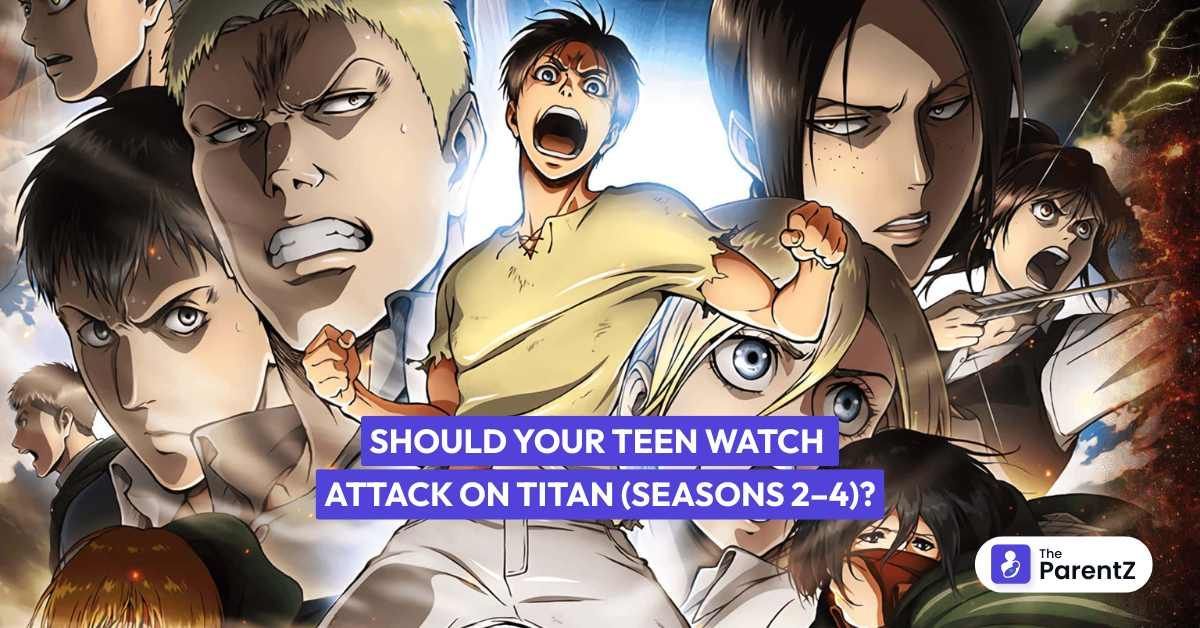 Should Your Teen Watch Attack on Titan (Seasons 2-4)?