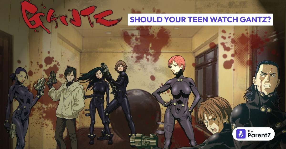 Should Your Teen Watch Gantz?