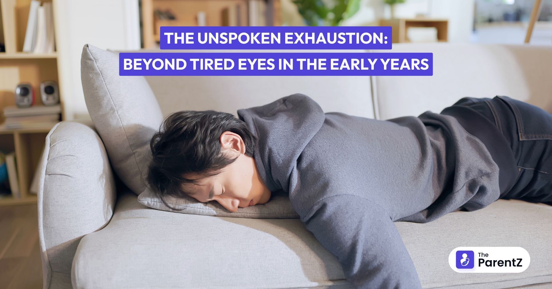 The Unspoken Exhaustion: Beyond Tired Eyes in the Early Years