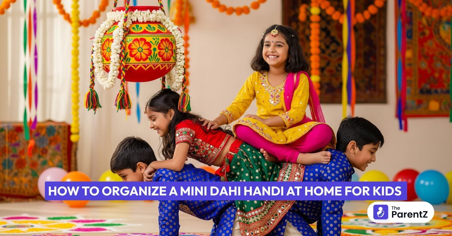 How to Organize a Mini Dahi Handi at Home for Kids