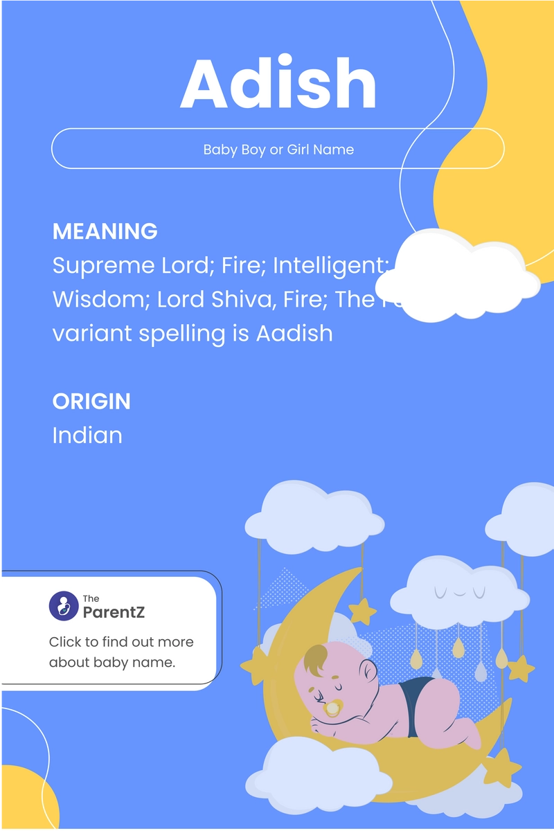 Adish Name Meaning, Origin, Numerology & More | The ParentZ