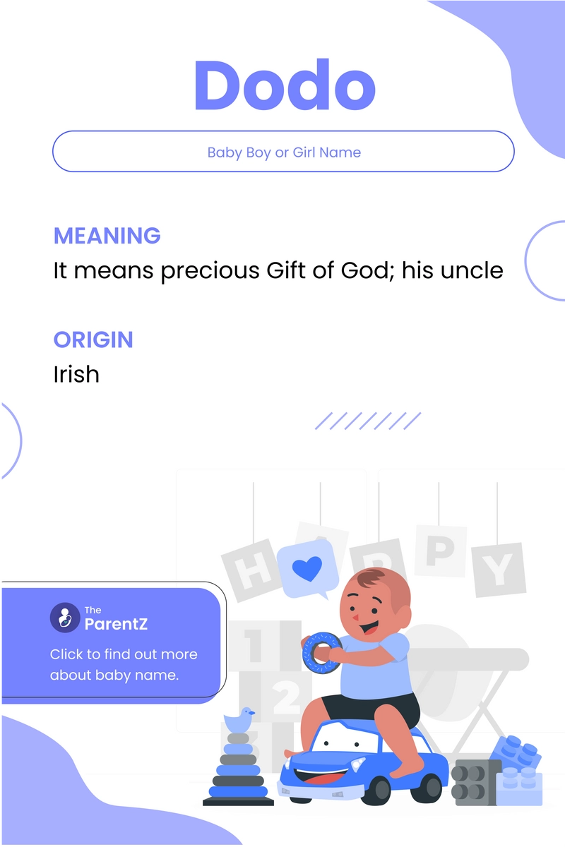 Dodo Name Meaning, Origin, Numerology & More | The ParentZ
