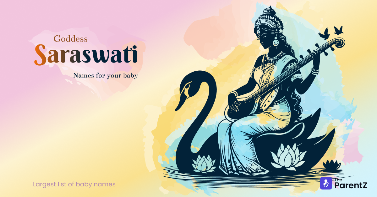 28 Names Inspired by Hindu Goddess Saraswati for your baby with meanings