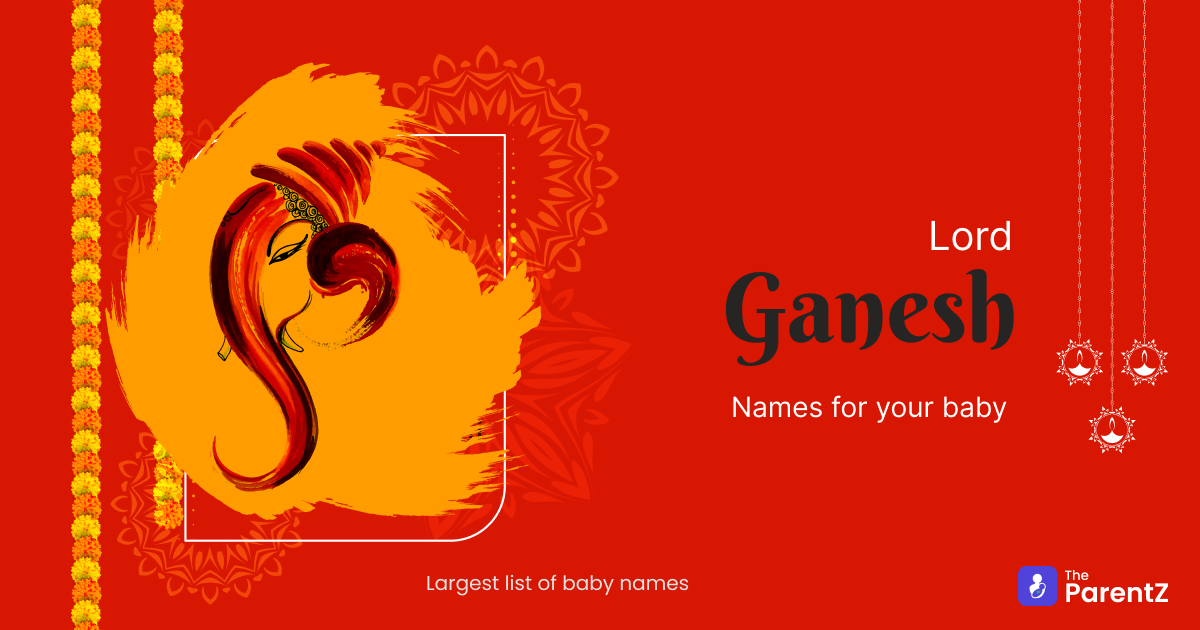 Names of Lord Ganesh for your Baby | List of Hindu Lord Ganesh Baby ...