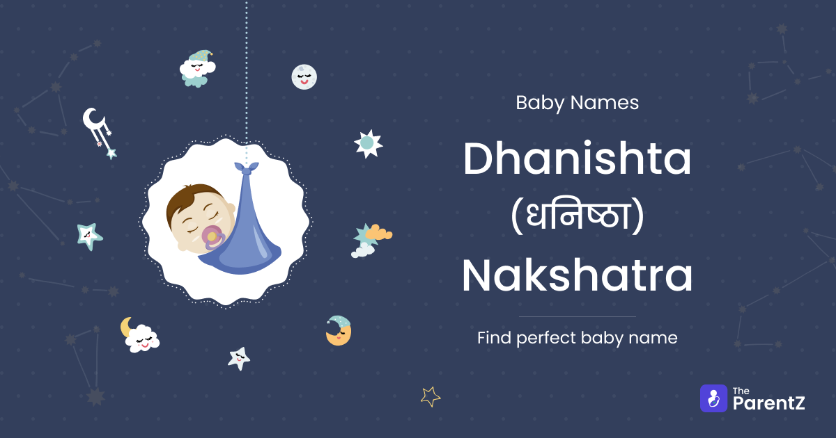 Dhanishta Nakshatra Baby Girl Names with Meanings | The ParentZ