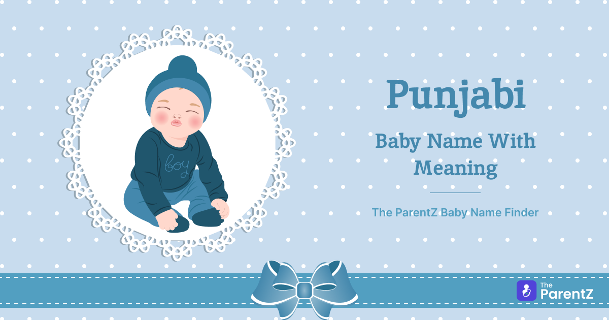 Punjabi Baby Boy Names | 52 Punjabi Baby Names for Boy with Meanings ...