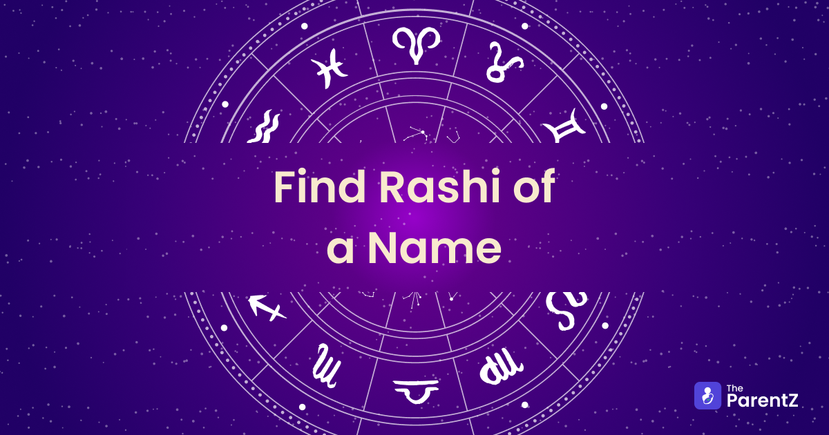 Find Rashi of a Baby Name - Rashi Calculator | The ParentZ